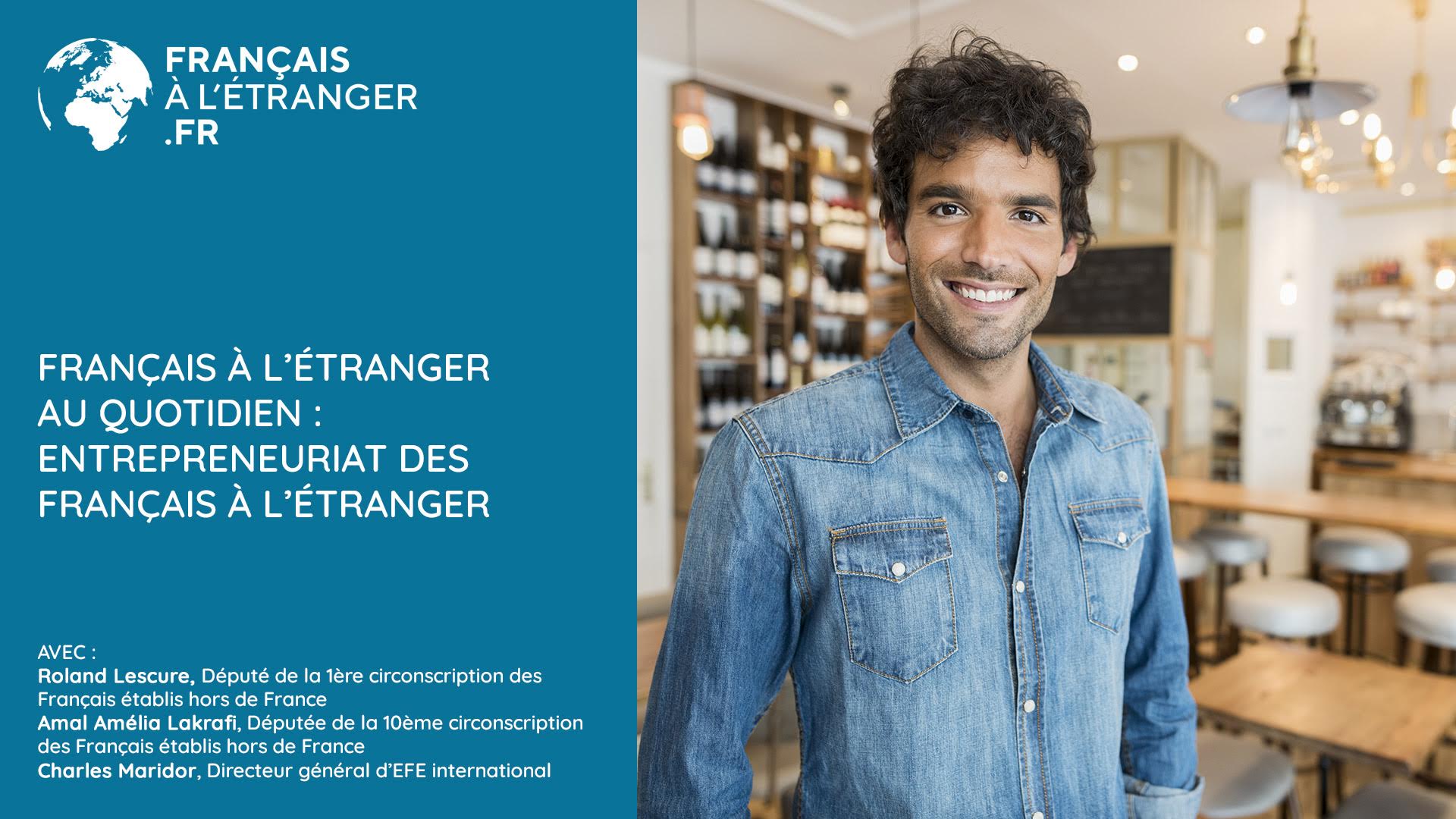 Français à l’étranger au quotidien : entrepreneuriat des Français à l ...